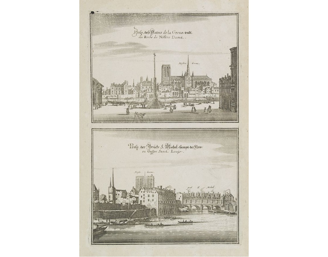 MERIAN, C. - Prosp. dess Platzes de la Greve, undt der Kirche de Nostre Dame/ Prosp. Der Brücke ...